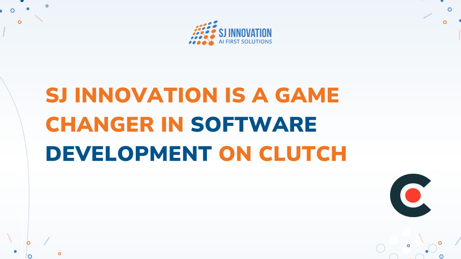 SJ Innovation: AI-Powered Software Solutions has Earned Clutch Recognition